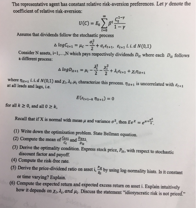 Solved The representative agent has constant relative | Chegg.com