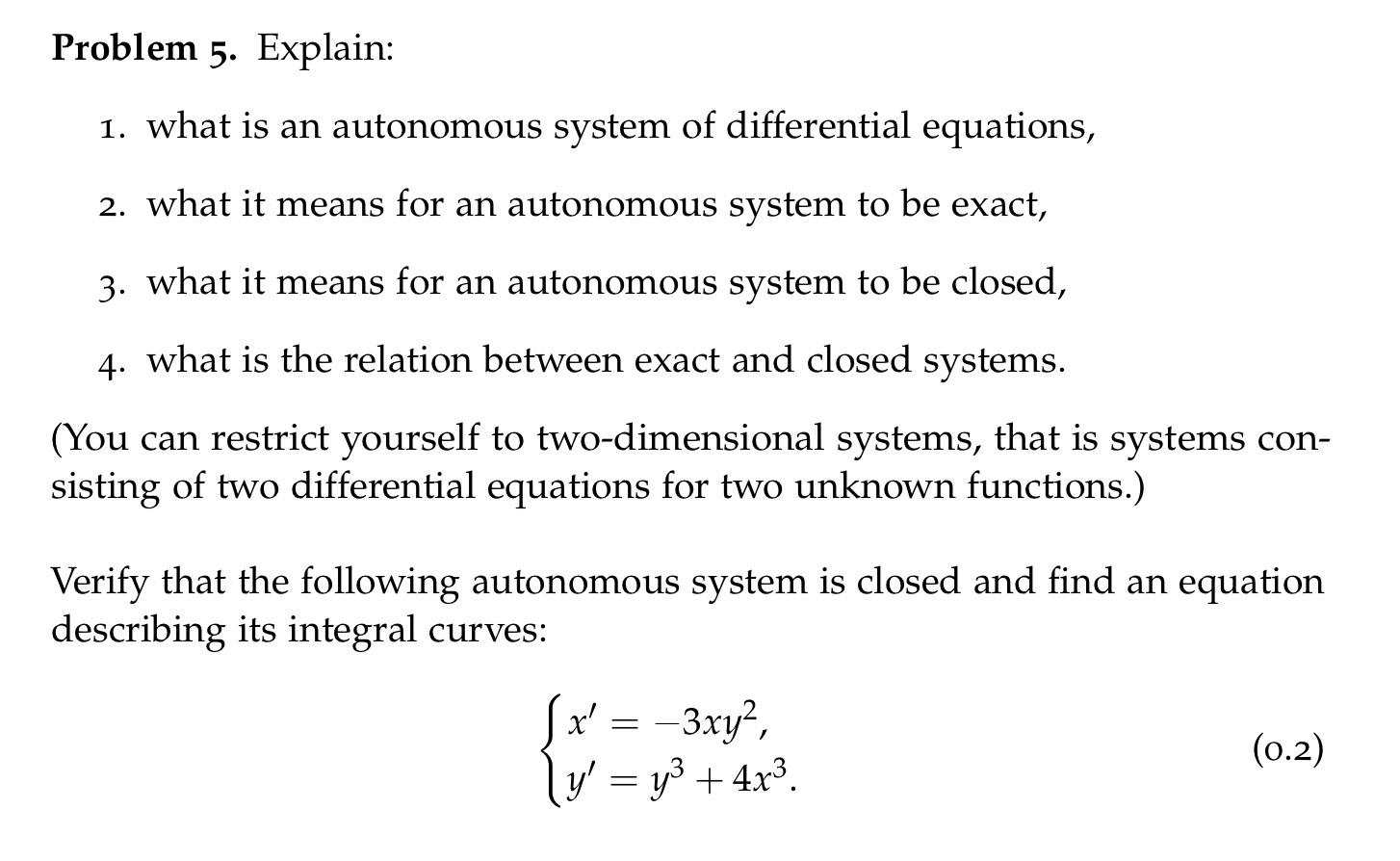 Solved Problem 5. Explain: 1. what is an autonomous system | Chegg.com