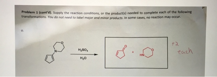 Solved Problem 1 (cont'd). Supply the reaction conditions, | Chegg.com