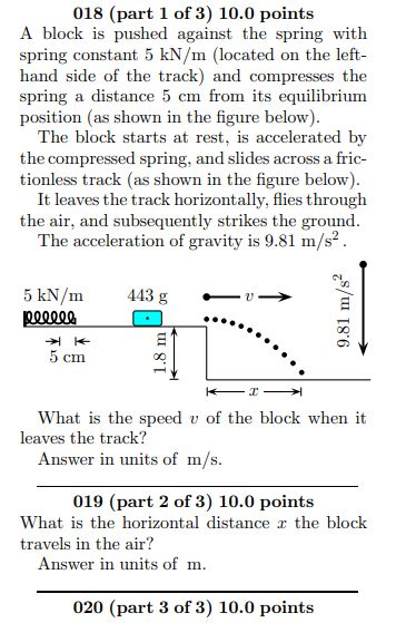 Solved 018 (part 1 of 3) 10.0 points A block is pushed | Chegg.com