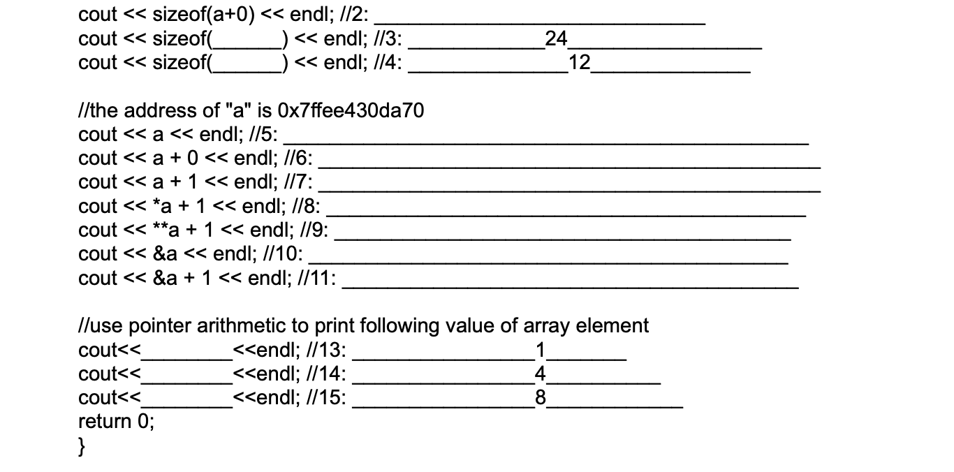 Solved I Write The Output Of Each Cout Statement Ii Assume 