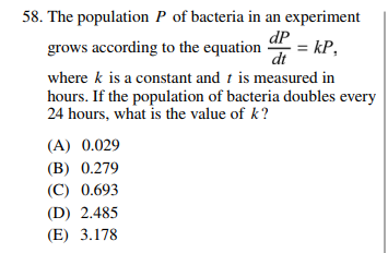 Solved 58. The population P of bacteria in an experiment dP | Chegg.com