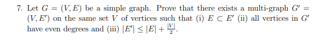 Solved Let G=(V,E) be a simple graph. Prove that there | Chegg.com