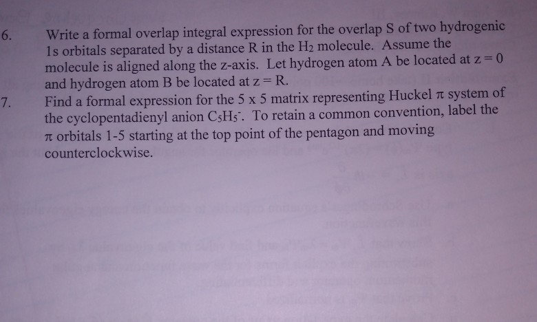 Solved 6 Write A Formal Overlap Integral Expression For The
