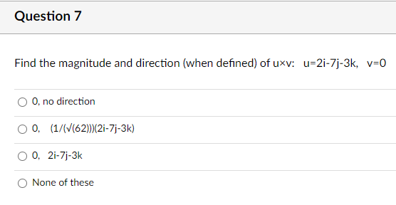 Solved Find the magnitude and direction (when defined) of | Chegg.com