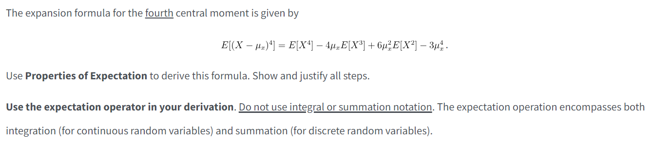 Solved The expansion formula for the fourth central moment | Chegg.com