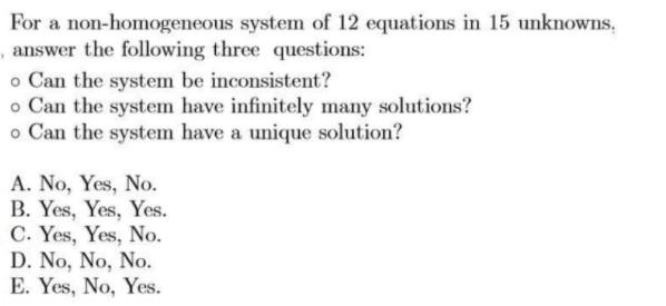 Solved For a non-homogeneous system of 12 equations in 15 | Chegg.com