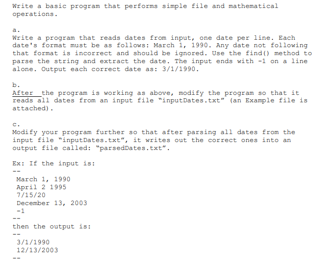Solved Write A Basic Program That Performs Simple File And 