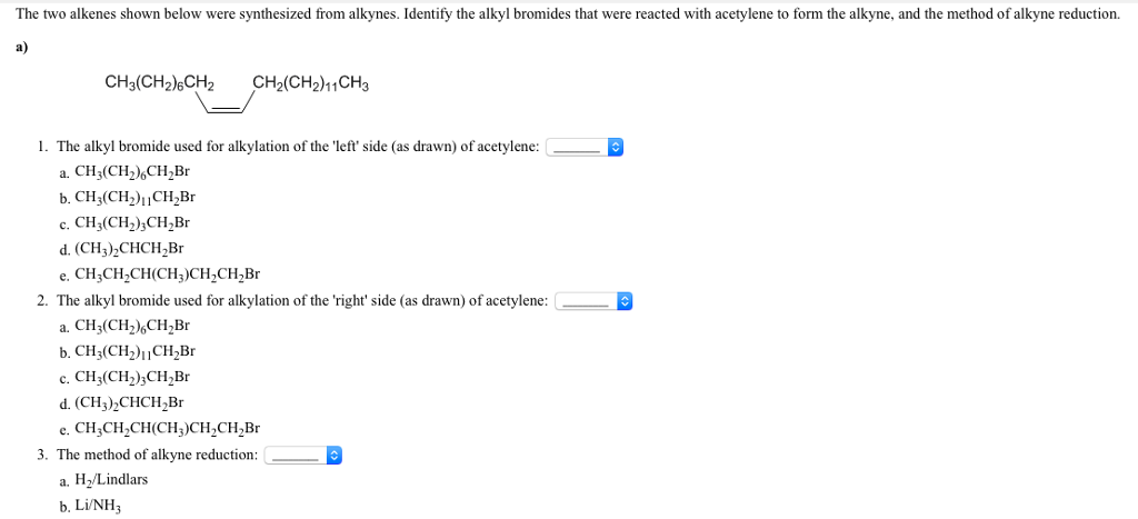 Solved The two alkenes shown below were synthesized from | Chegg.com
