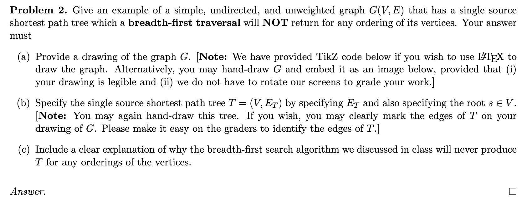 Solved Problem 2. ﻿Give an example of a simple, undirected, | Chegg.com