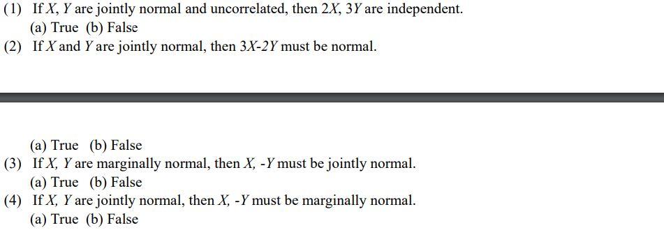 Solved (1) If X, Y are jointly normal and uncorrelated, then | Chegg.com