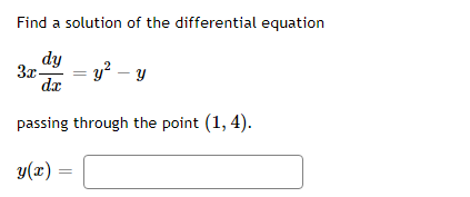 [Solved]: Find a solution of the differential equation