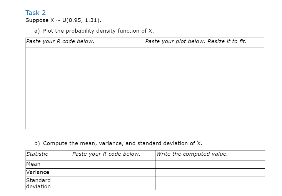 Solved Preliminary R Tasks and Output Task 1 Suppose X ~ | Chegg.com