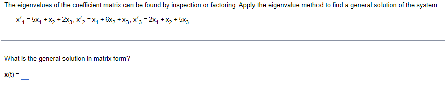 Solved The eigenvalues of the coefficient matrix can be | Chegg.com