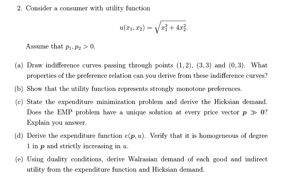 Solved 2. Consider a consumer with utility function | Chegg.com