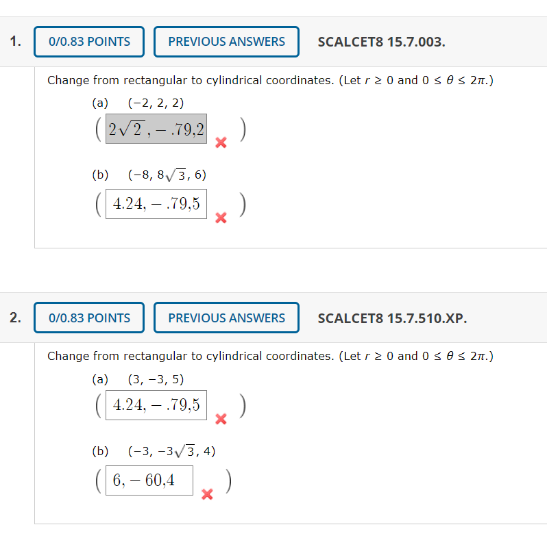 Solved 1. 0/0.83 POINTS PREVIOUS ANSWERS SCALCET8 15.7.003. | Chegg.com