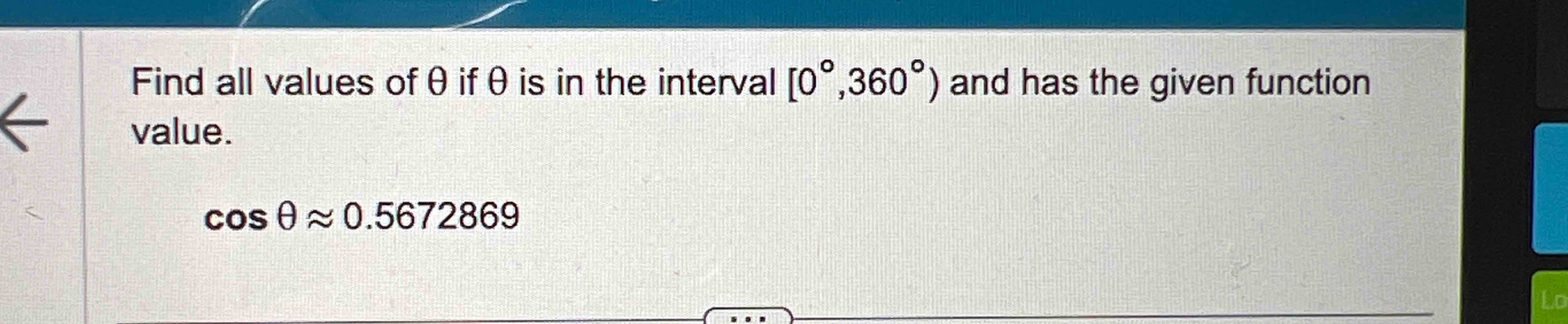 Solved Find all values of θ ﻿if θ ﻿is in the interval | Chegg.com