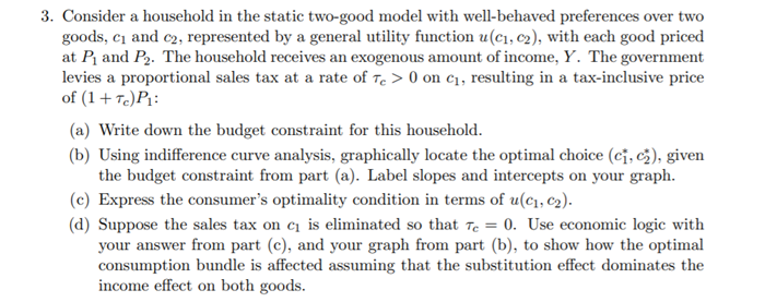 3. Consider a household in the static two-good model | Chegg.com