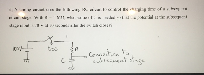 Solved A timing circuit uses the following RC circuit to | Chegg.com