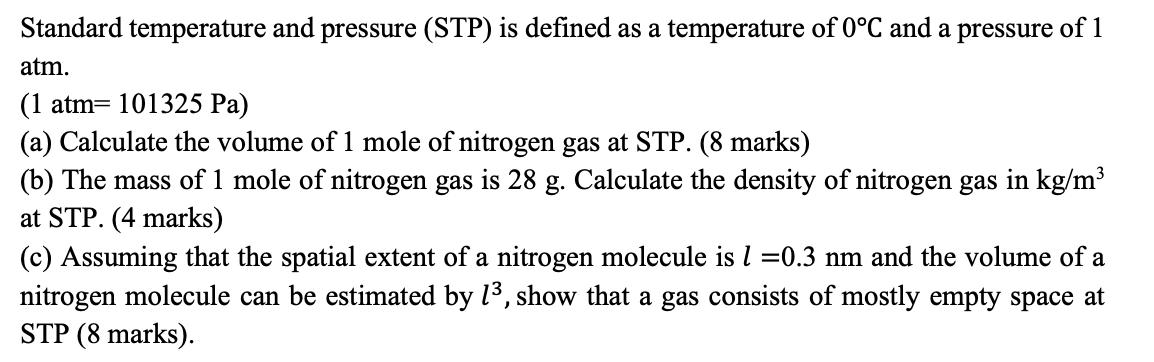 Solved Standard temperature and pressure (STP) is defined as | Chegg.com