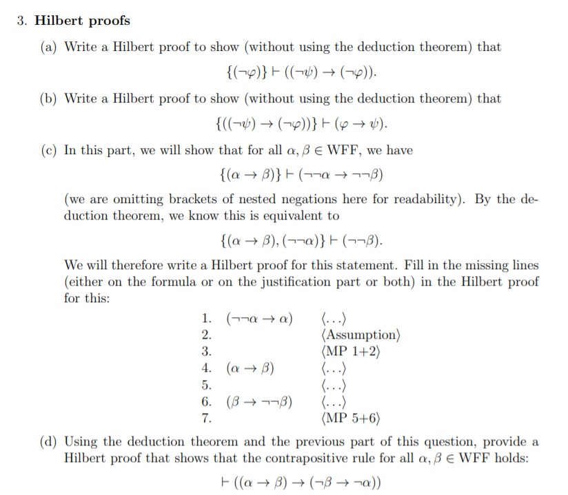 3. Hilbert proofs (a) Write a Hilbert proof to show | Chegg.com