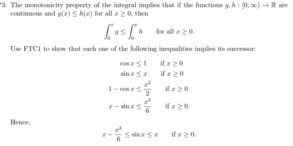 Solved 3. The monotonicity property of the integral implies | Chegg.com