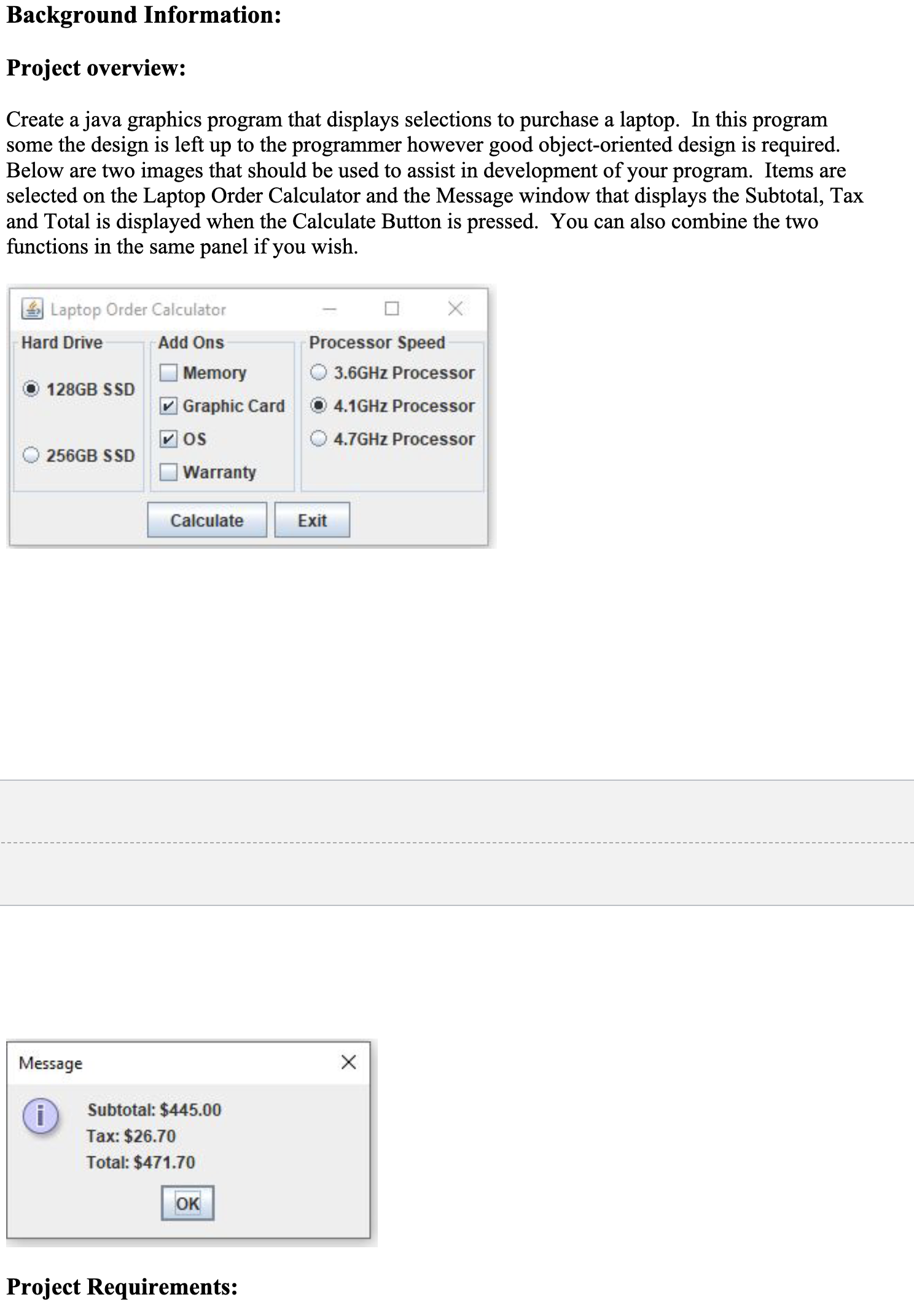 Solved Project Requirements:1. Develop a project that | Chegg.com