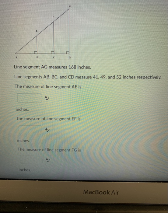 Solved Line segment AG measures 168 inches. Line segments | Chegg.com