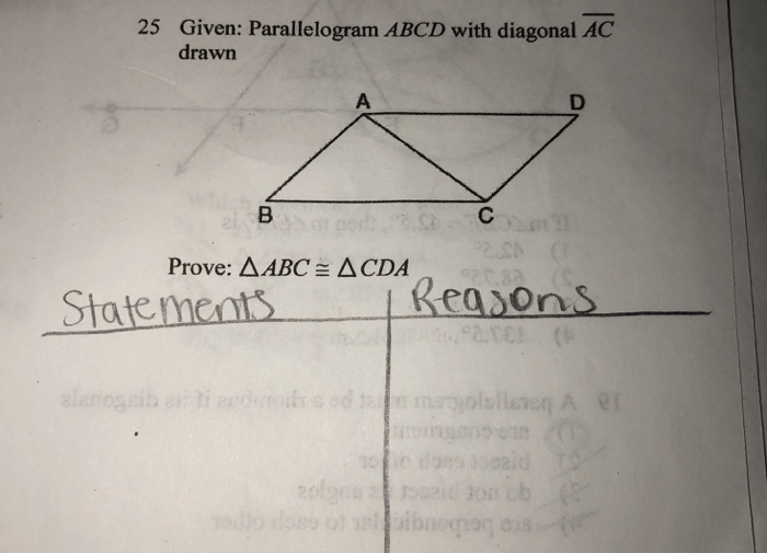 Solved Given: Parallelogram ABCD with diagonal AC drawn 25 | Chegg.com