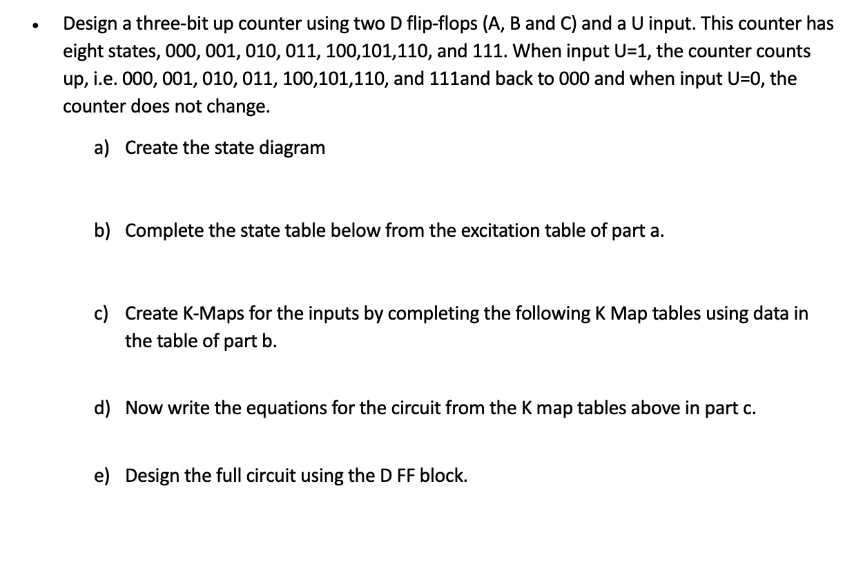 Solved Design a three-bit up counter using two D flip-flops | Chegg.com