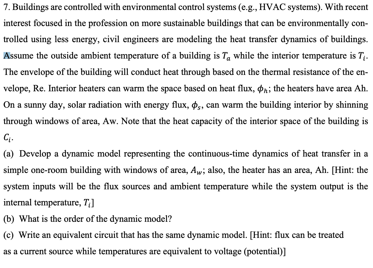 7. Buildings are controlled with environmental | Chegg.com
