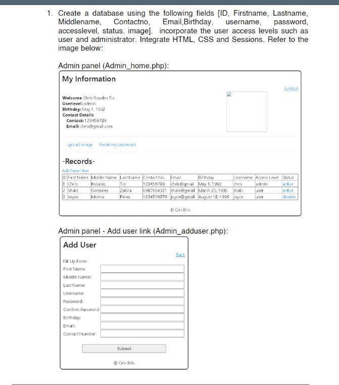 Solved Create a database using the following fields [ID, | Chegg.com