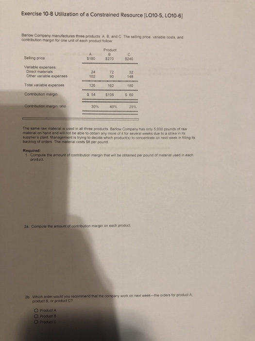 Solved Exercise 10-8 Utlization of a Constrained Resource | Chegg.com