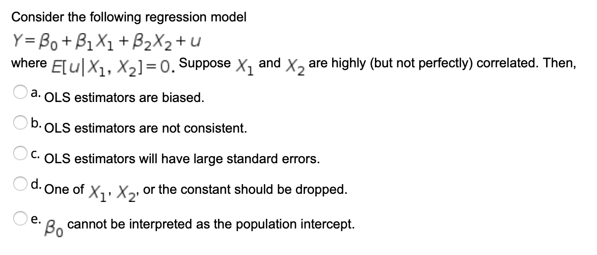 Solved Consider the following regression model Y= Bo+B1X1 | Chegg.com