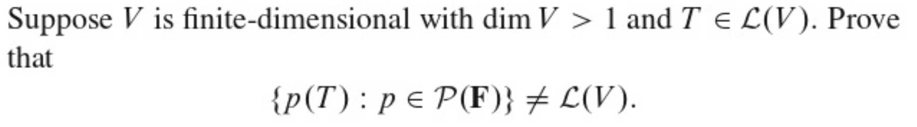 Solved Suppose V is finite-dimensional with dim V > 1 and T | Chegg.com