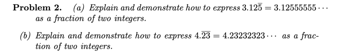 Solved Problem 2. (a) ﻿Explain and demonstrate how to | Chegg.com