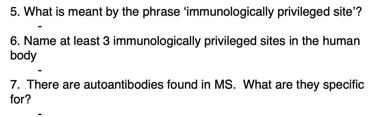 Solved 5. What is meant by the phrase 'immunologically | Chegg.com