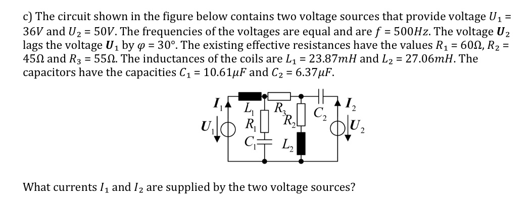 Solved c) ﻿The circuit shown in the figure below contains | Chegg.com