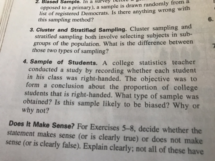 Solved 2. Biased Sample. In a survey beror u opposed to a | Chegg.com