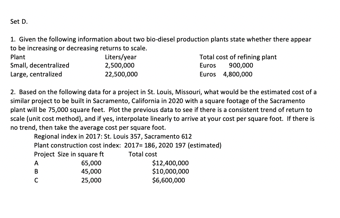 Set D. 1. Given the following information about two | Chegg.com
