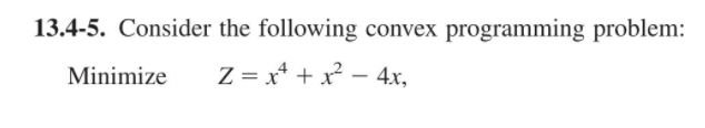 13.6-1. Reconsider the one-variable convex | Chegg.com