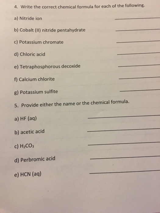 Solved 4. Write the correct chemical formula for each of the | Chegg.com