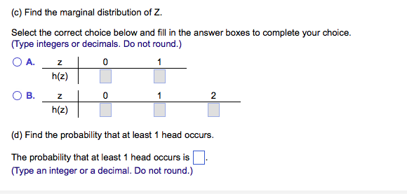 Solved A coin is tossed twice. Let Z denote the number of | Chegg.com
