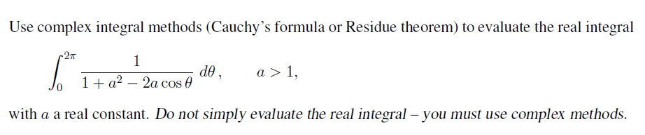 Solved Use complex integral methods (Cauchy’s formula or | Chegg.com