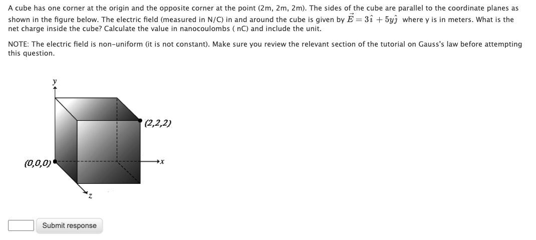 Solved A cube has one corner at the origin and the opposite | Chegg.com