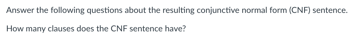 Solved Convert the following first-order logic sentence into | Chegg.com