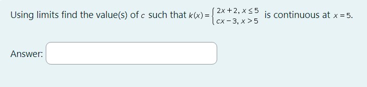 Solved Using limits find the value(s) ﻿of c ﻿such that | Chegg.com