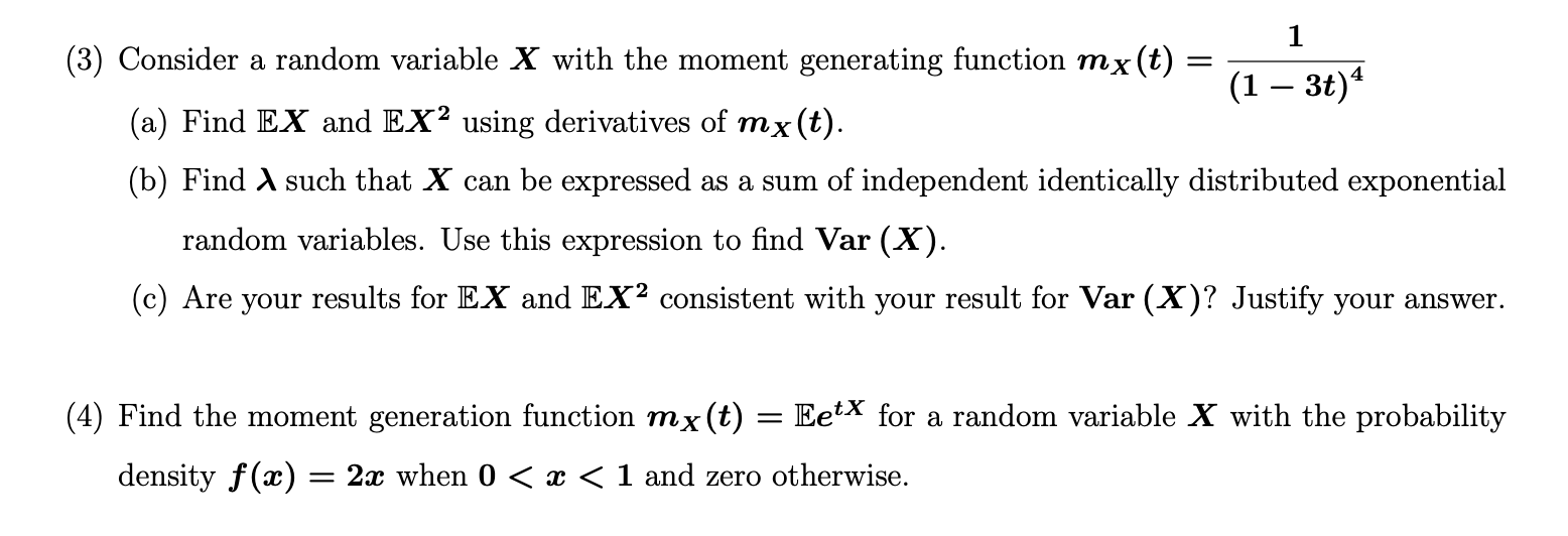 Solved (3) Consider a random variable X with the moment | Chegg.com