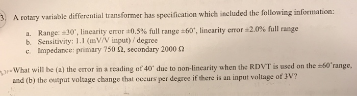 Solved 3 A rotary variable differential transformer has | Chegg.com