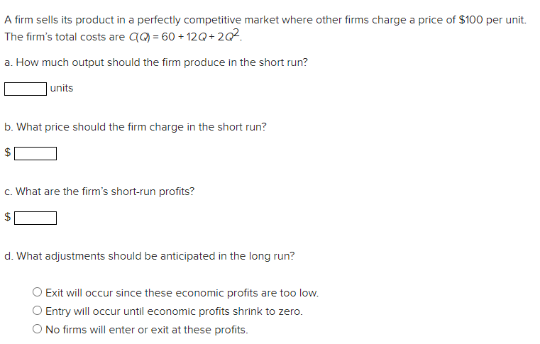 Solved A firm sells its product in a perfectly competitive | Chegg.com